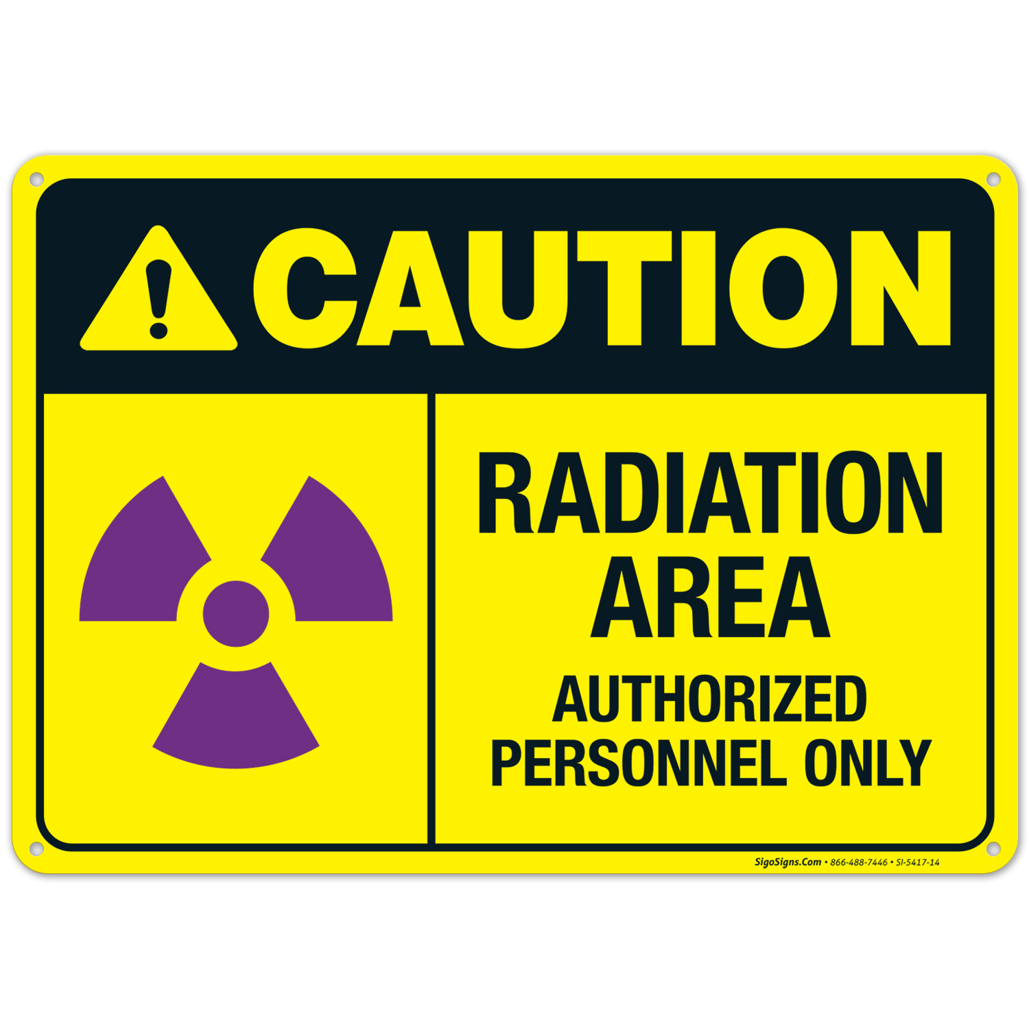 Radiation Area Authorized Personnel Only Sign, ANSI Caution Sign, (SI-5417)