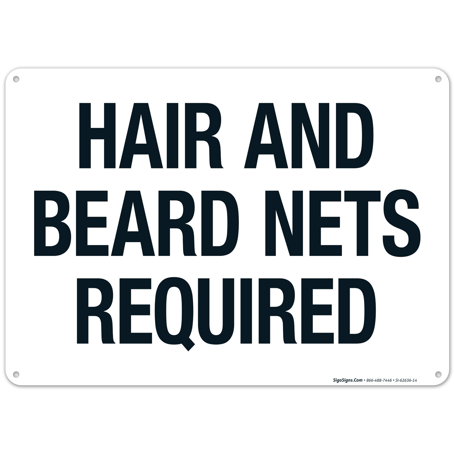 Hair And Beard Nets Required Sign